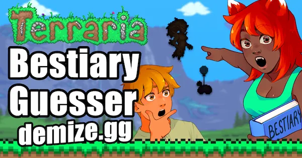Terraria Bestiary Guesser - Daily Guessing Game - demize.gg